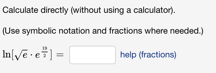 Solved Calculate directly (without using a calculator).(Use | Chegg.com