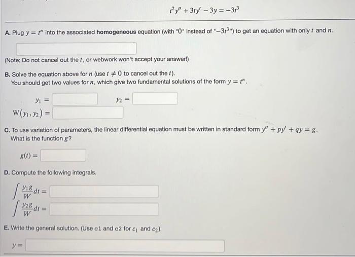 Solved t2y′′+3ty′−3y=−3t3 A. Plug y=tn into the associated | Chegg.com