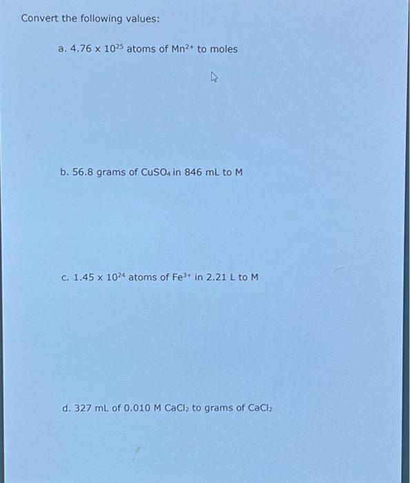Solved b. 56.8 grams of CuSO4 in 846 mL to M C. 1.45×1024 | Chegg.com