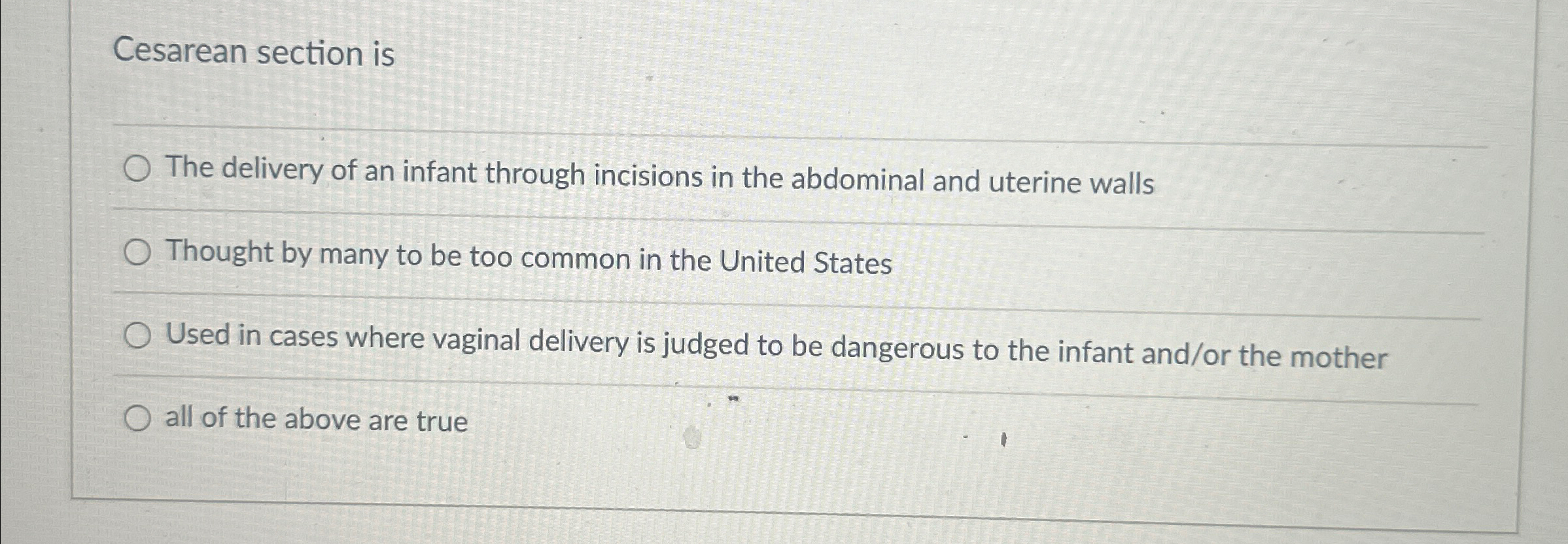 Solved Cesarean section isq,The delivery of an infant | Chegg.com
