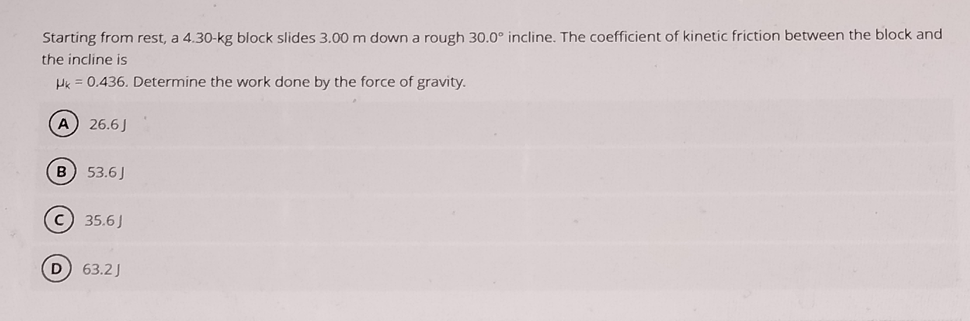 Solved Starting from rest, a 4.30-kg ﻿block slides 3.00 ﻿m | Chegg.com