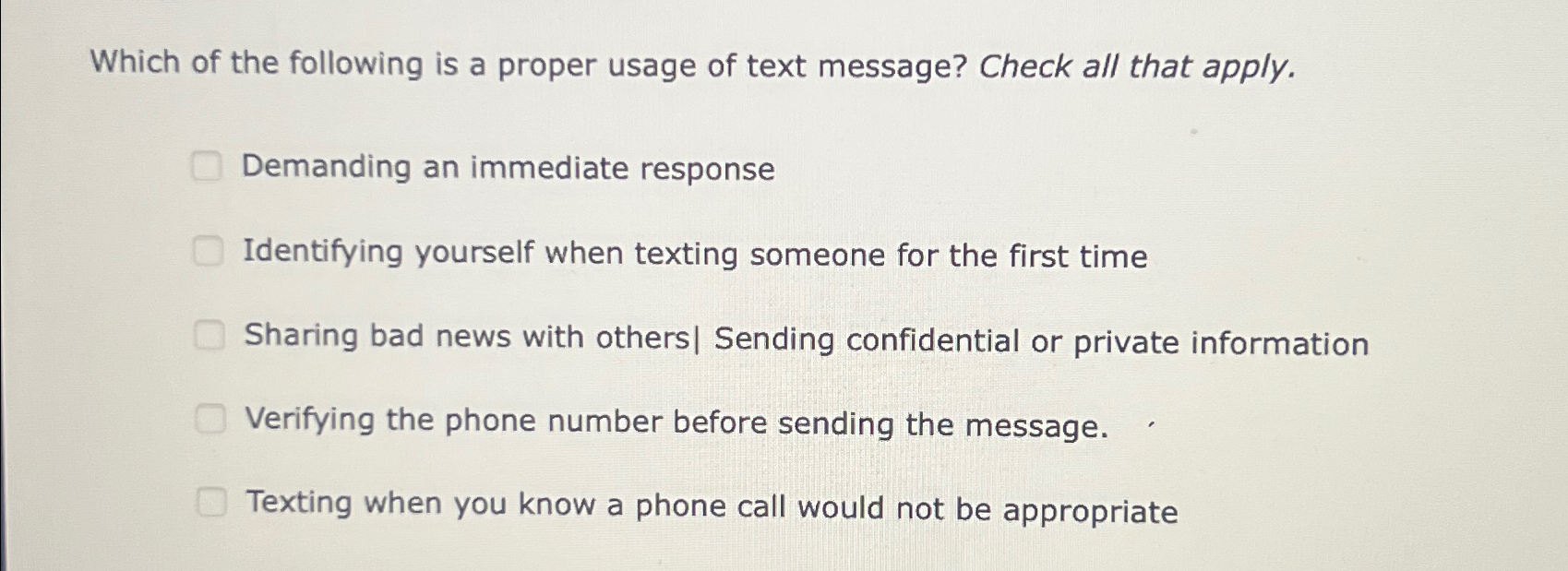 Solved Which of the following is a proper usage of text | Chegg.com