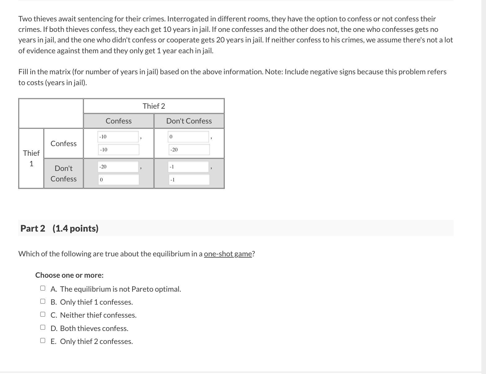 Solved Two thieves await sentencing for their crimes. | Chegg.com