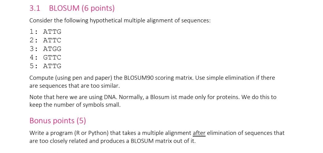Solved 3.1 BLOSUM (6 points) Consider the following | Chegg.com