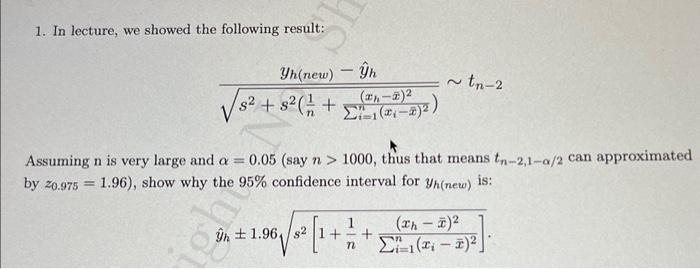 Solved 1. In lecture, we showed the following result: | Chegg.com