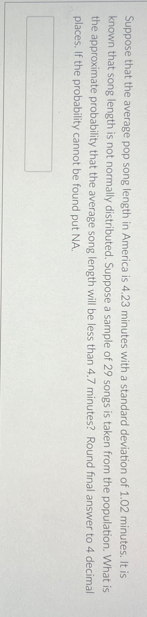 Solved Suppose that the average pop song length in America | Chegg.com