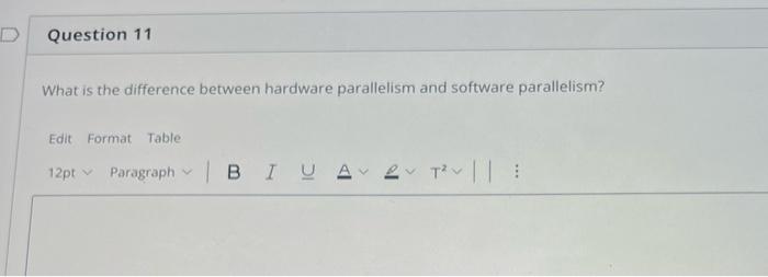 Solved Question 11 What is the difference between hardware | Chegg.com