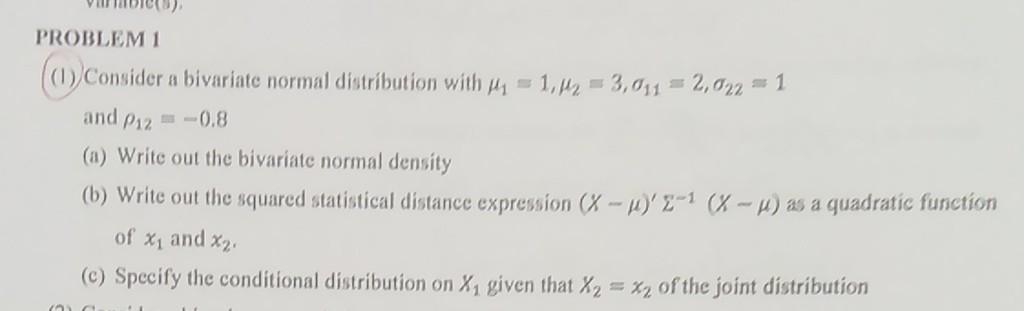 Solved (1) Consider a bivariate normal distribution with | Chegg.com