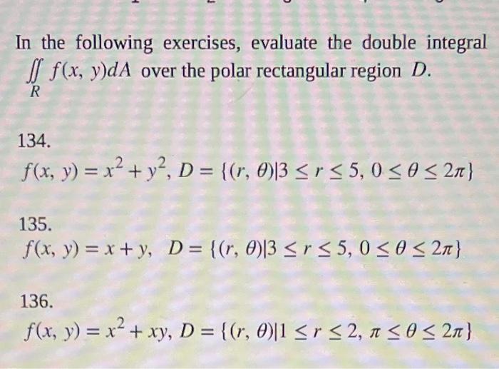 Solved In the following exercises, evaluate the double | Chegg.com