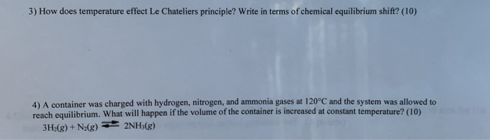 Solved 3) How does temperature effect Le Chateliers | Chegg.com