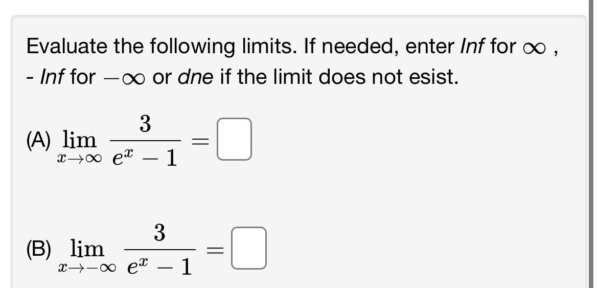 Solved Evaluate the following limits. ﻿If needed, enter Inf | Chegg.com
