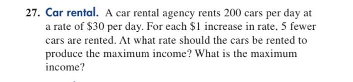Solved 7. Car rental. A car rental agency rents 200 cars per | Chegg.com