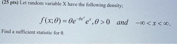 Solved (25 pts) Let random variable X have the following | Chegg.com