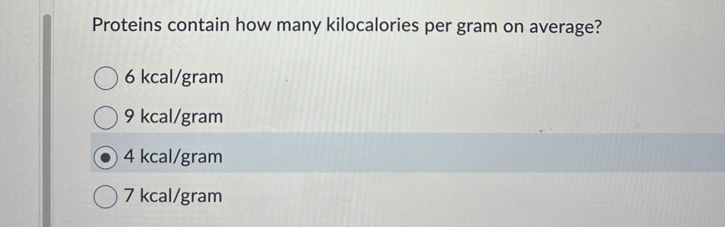 Solved Proteins contain how many kilocalories per gram on | Chegg.com