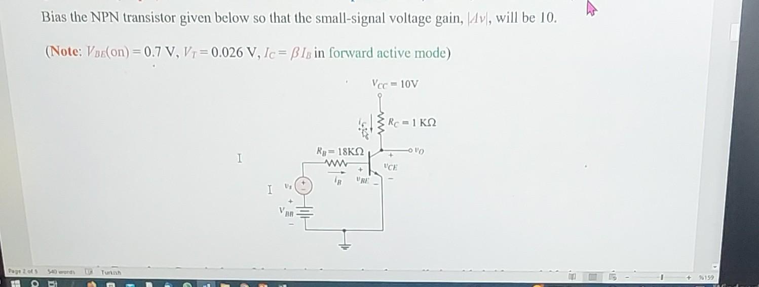 Solved Bias the NPN transistor given below so that the | Chegg.com