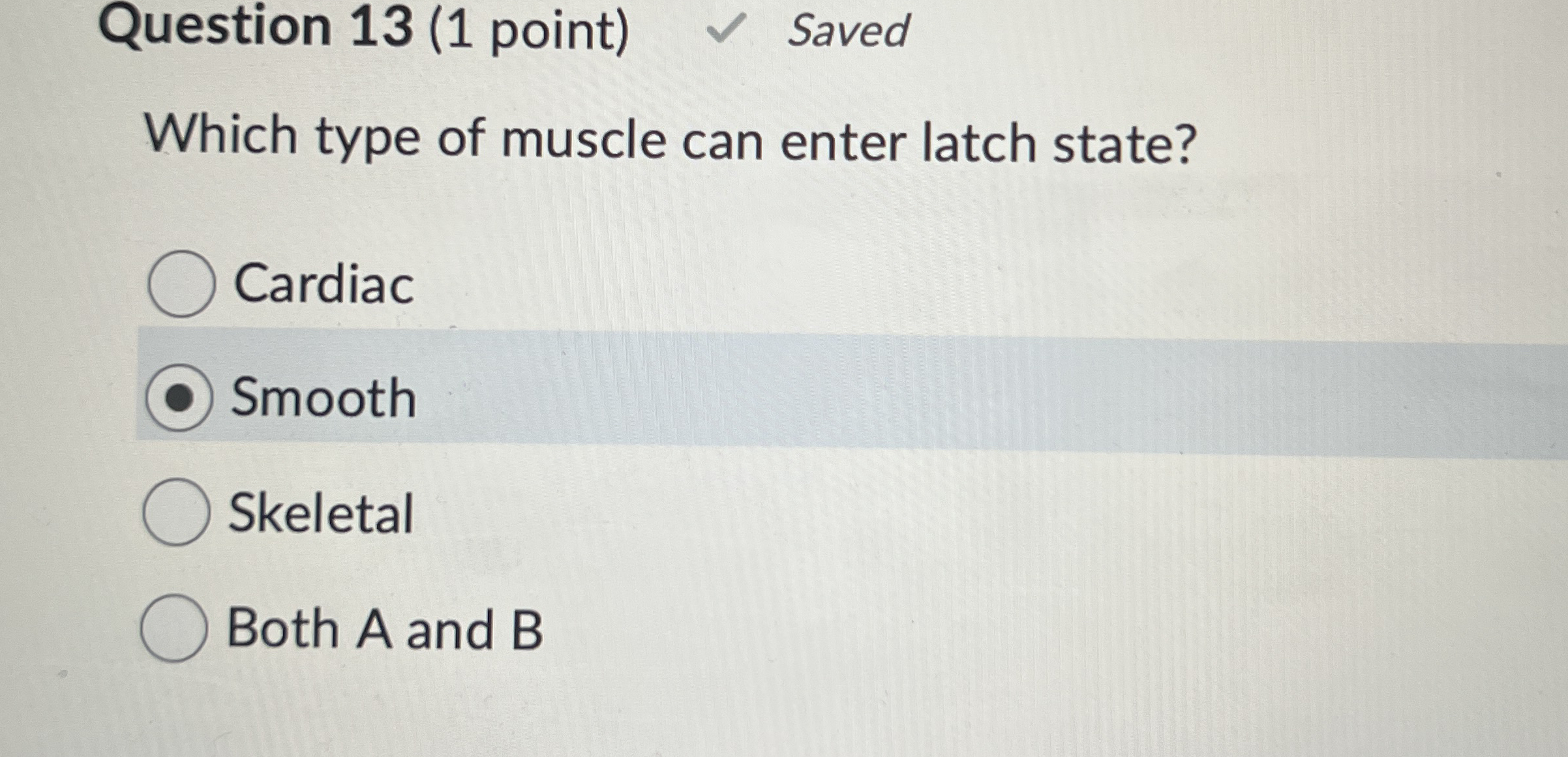Solved Question 13 (1 point) SavedWhich type of muscle | Chegg.com Solved Question 13 (1 point) SavedWhich type of muscle | Chegg.com
