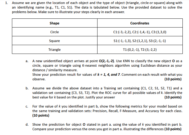 Solved 1. ﻿Assume we are given the location of each object | Chegg.com