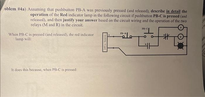 Solved oblem \#4a) Assuming that pushbutton PB-A was | Chegg.com