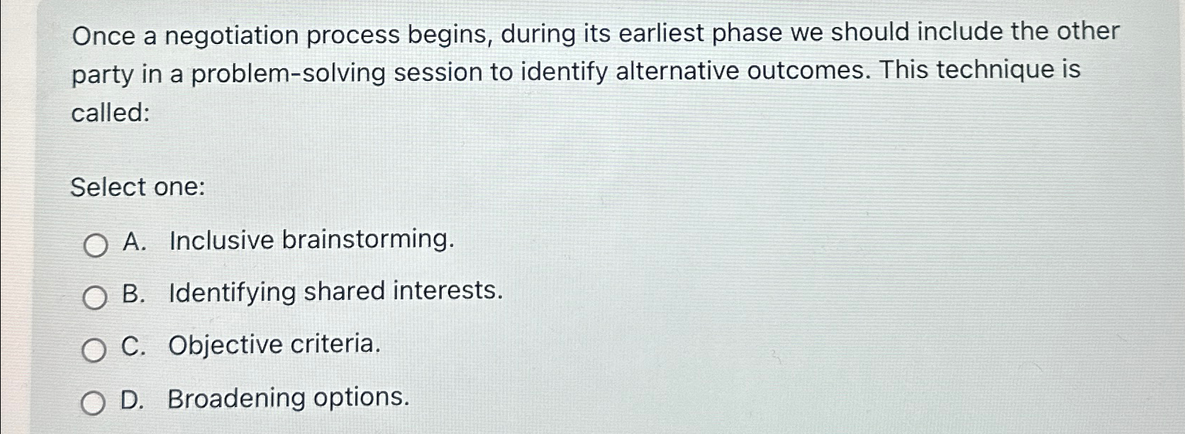 Solved Once a negotiation process begins, during its | Chegg.com