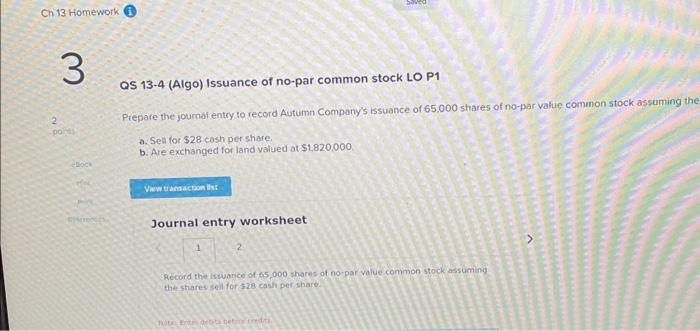 Solved OS 13-4 (Algo) Issuance of no-par common stock LO P1 | Chegg.com
