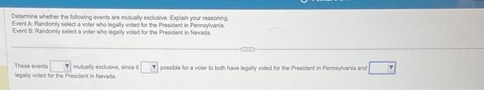 Solved Determine whether the following events are mutually | Chegg.com