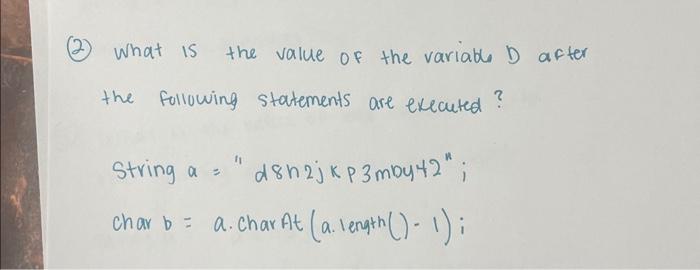 Solved 1) What is the value of the variable b after the | Chegg.com