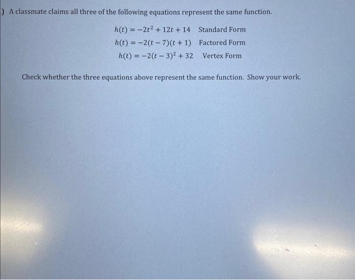 Solved A classmate claims all three of the following | Chegg.com