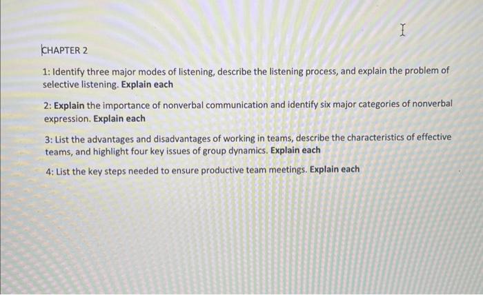CHAPTER 2 1: Identify three major modes of listening, | Chegg.com