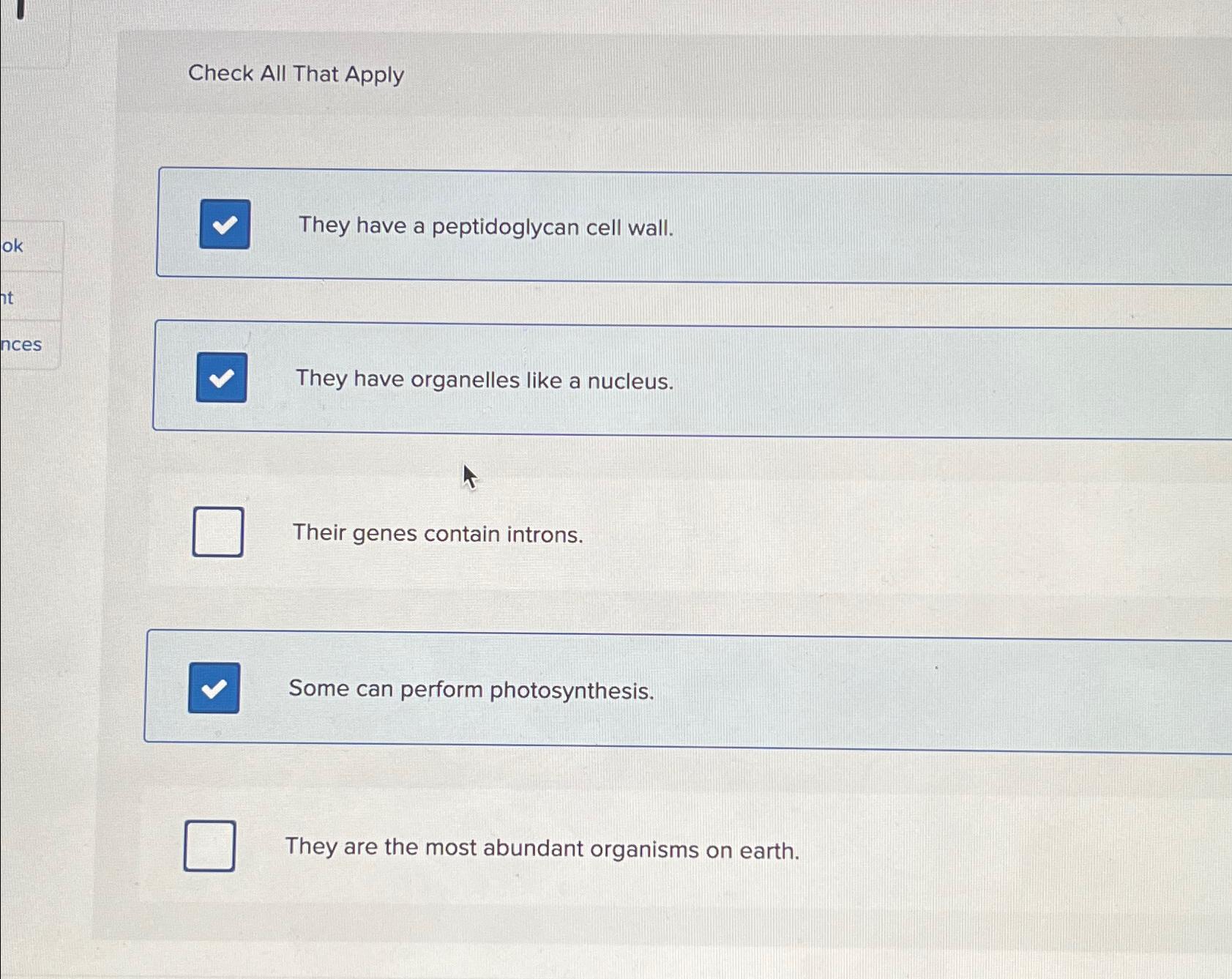 Solved Check All That ApplyThey have a peptidoglycan cell | Chegg.com