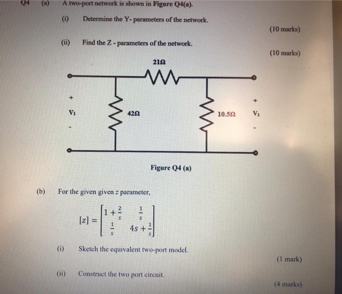 Solved (a) A two-port network is shown in Figure 04(a). | Chegg.com