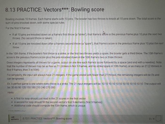 Solved Bowling involves 10 frames. Each frame starts with 10 | Chegg.com