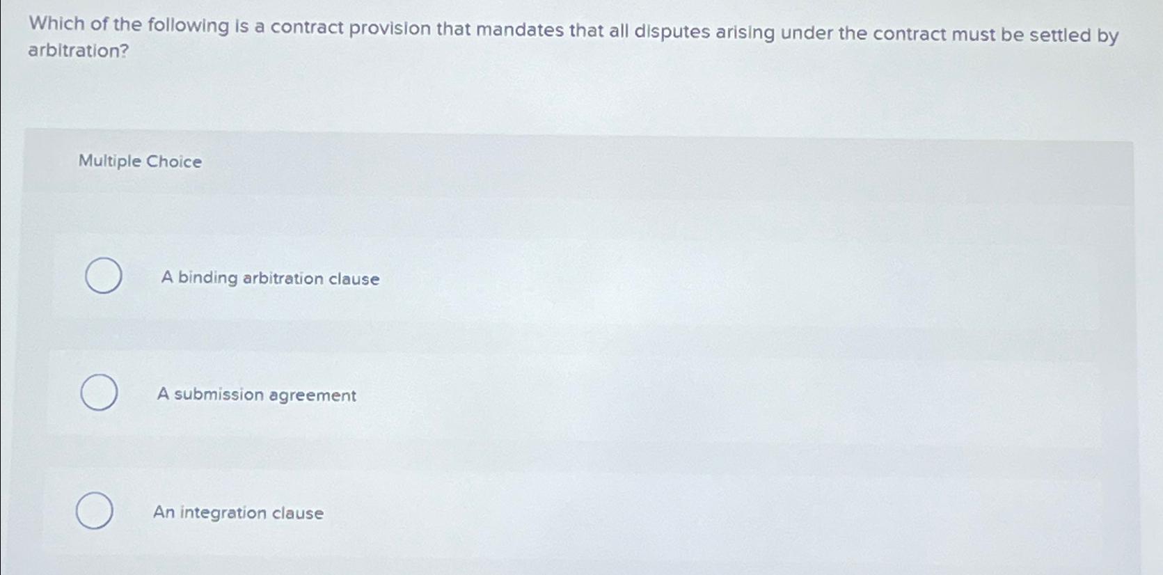 Solved Which of the following is a contract provision that | Chegg.com