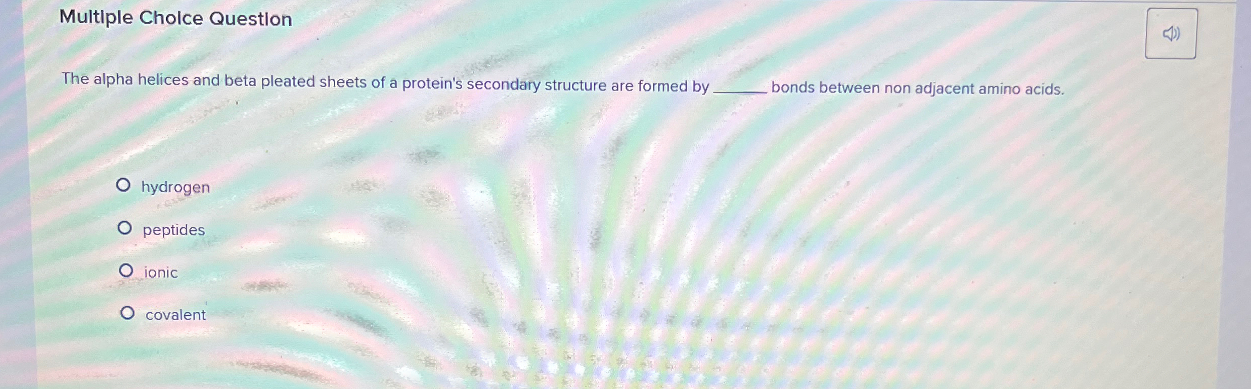Solved Multiple Cholce QuestlonThe alpha helices and beta | Chegg.com