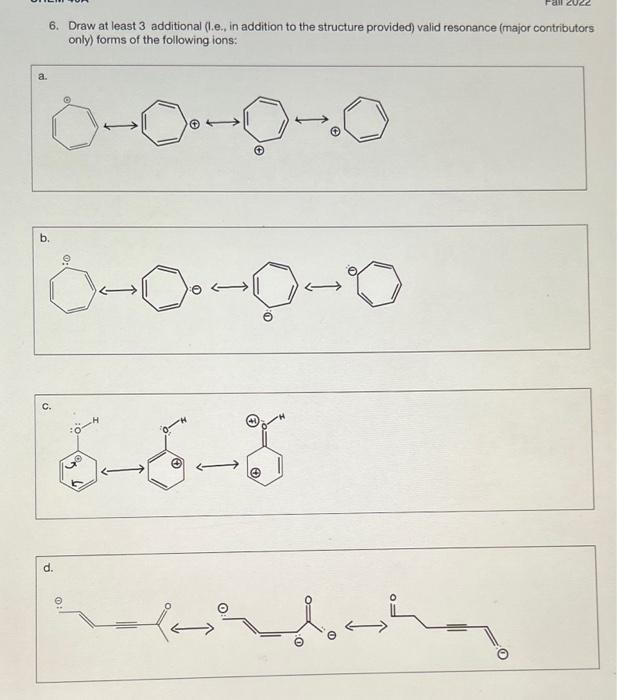 Solved 6. Draw at least 3 additional (l.e., in addition to | Chegg.com