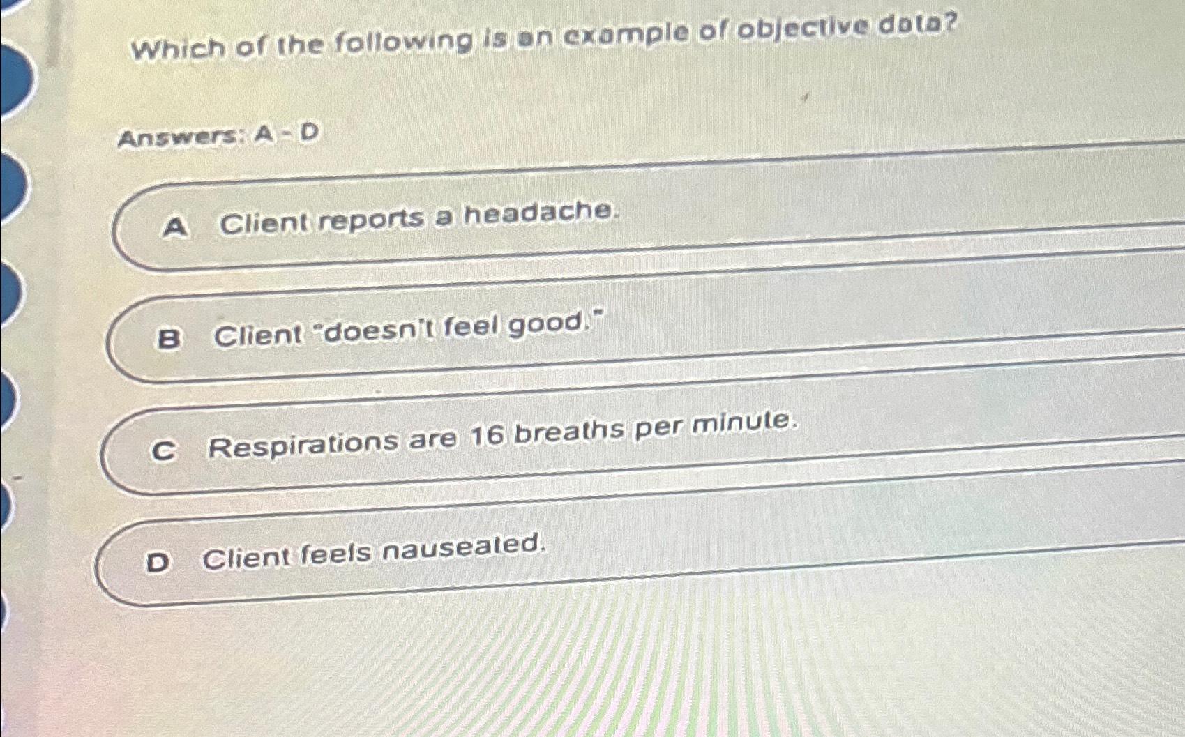 Solved Which of the following is an example of objective | Chegg.com