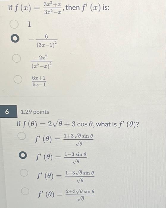 Solved If f(x)=3x2−x3x2+x, then f′(x) is: 1 | Chegg.com