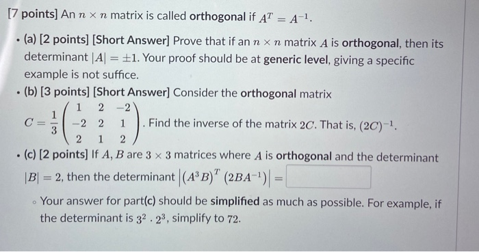 Solved . . [7 points) An n x n matrix is called orthogonal | Chegg.com
