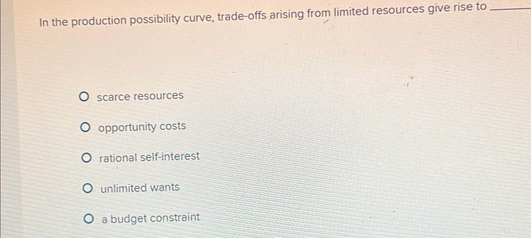 Solved In the production possibility curve, trade-offs | Chegg.com