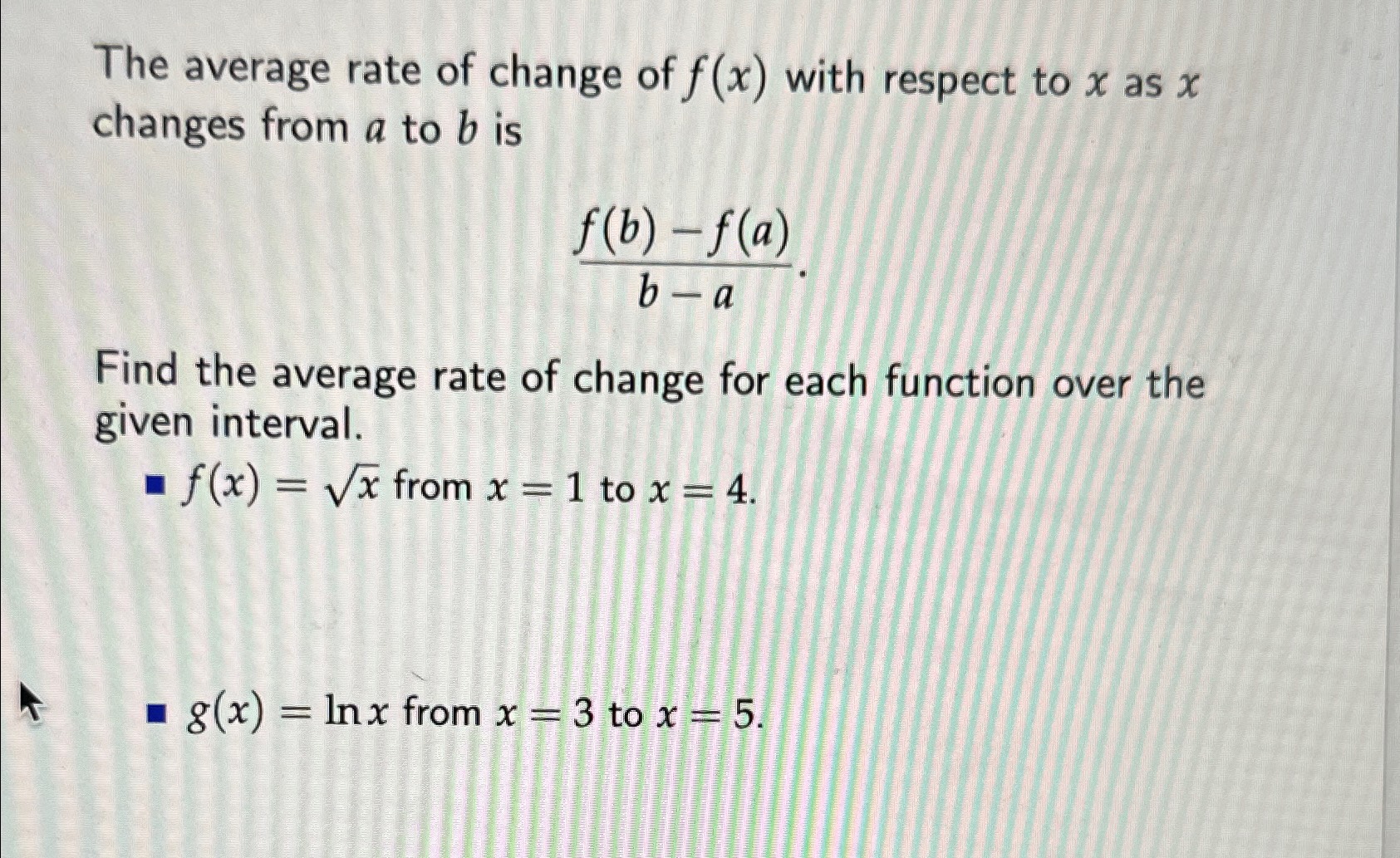 Solved The average rate of change of f(x) ﻿with respect to x | Chegg.com