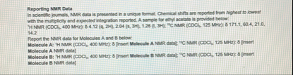 Reporting NMR DataIn scientfic joumals, NMR data is | Chegg.com
