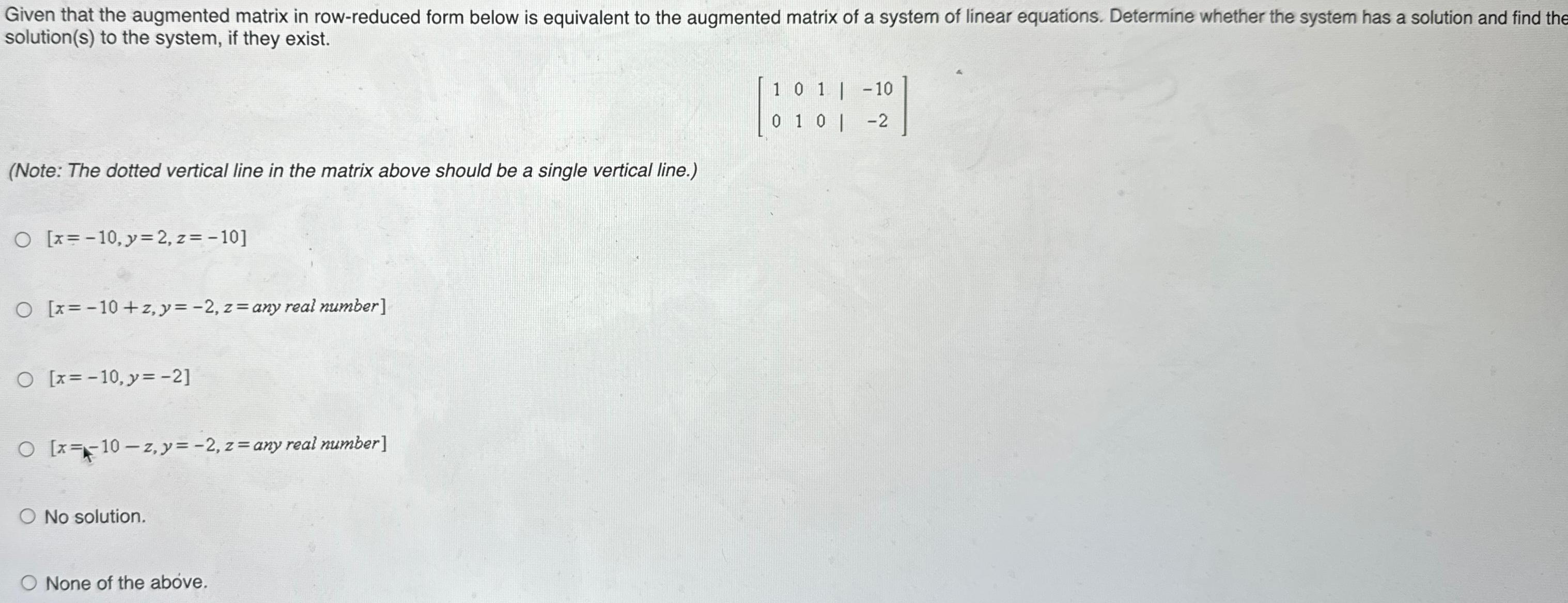 Given that the augmented matrix in row-reduced form | Chegg.com | Chegg.com