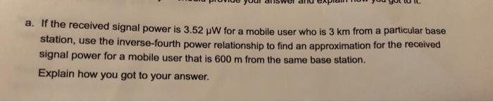 Solved a. If the received signal power is 3.52 HW for a | Chegg.com