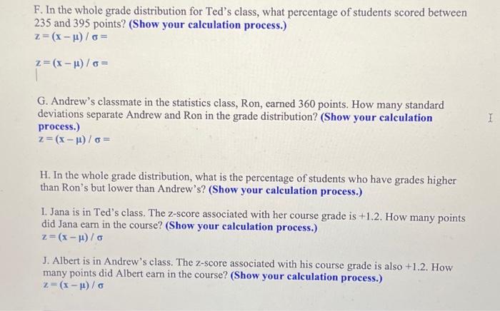Solved F. In the whole grade distribution for Ted's class, | Chegg.com