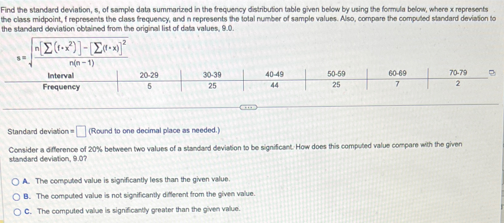 Solved Find the standard deviation, s, ﻿of sample data | Chegg.com
