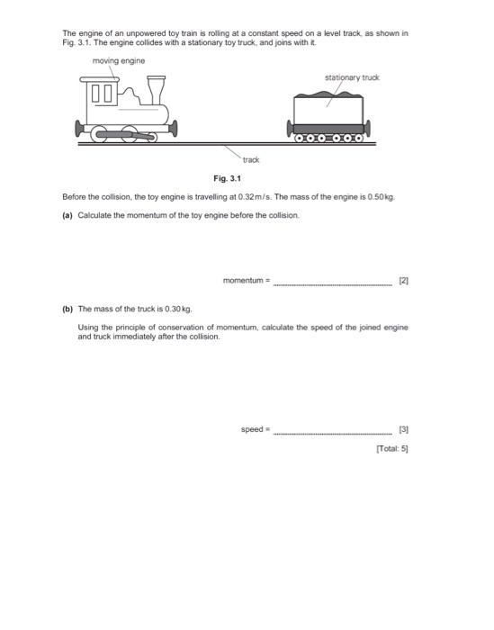 Solved The engine of an unpowered toy train is rolling at a | Chegg.com