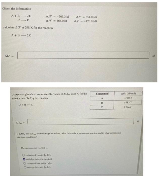Solved Given the information A+B - 2D C-D AH' =-703.3 kJ AH' | Chegg.com