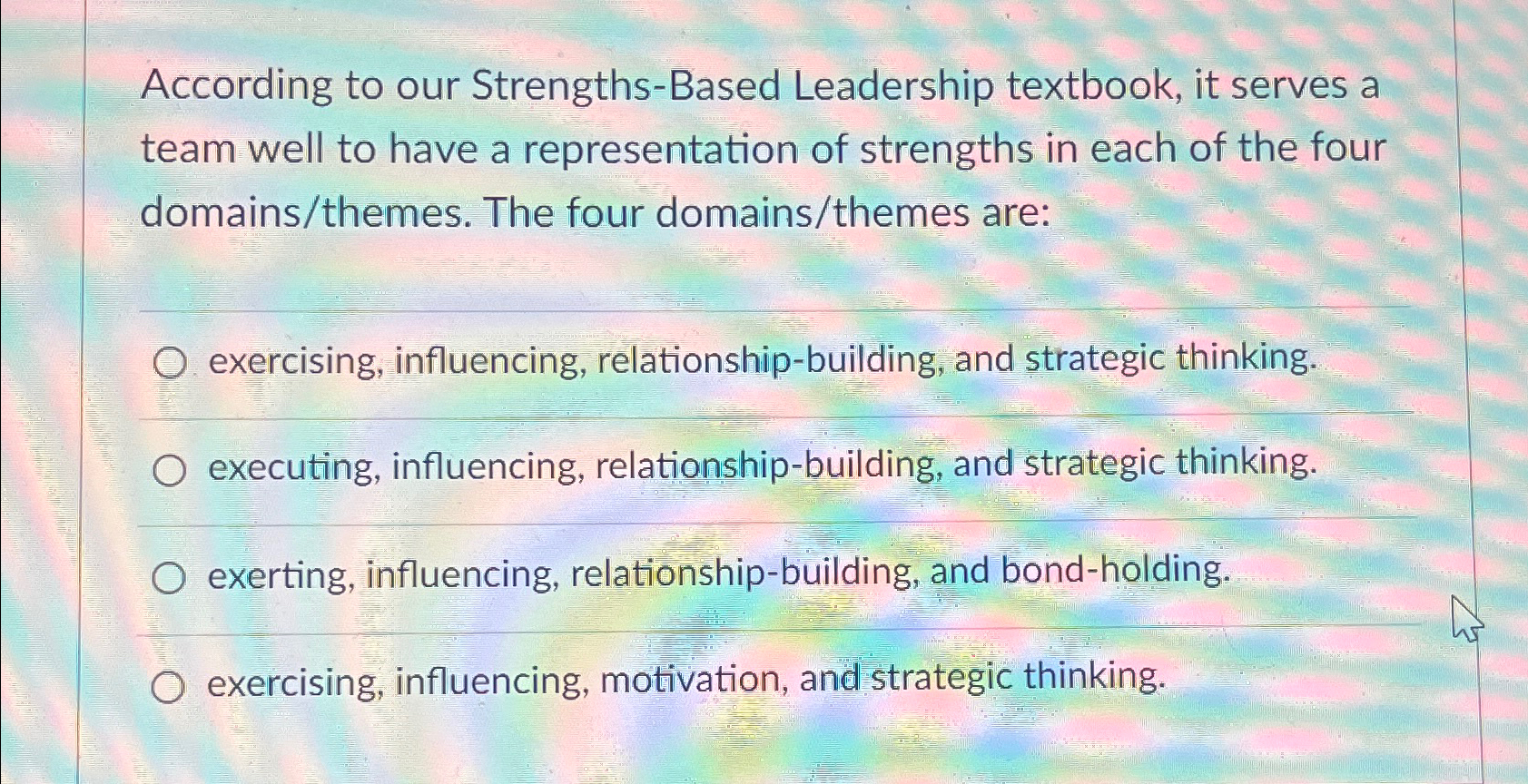 Solved According to our Strengths-Based Leadership textbook, | Chegg.com