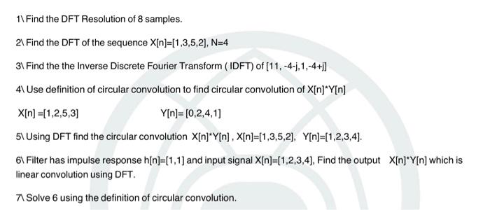 Solved 1\Find the DFT Resolution of 8 samples. 2\ Find the | Chegg.com
