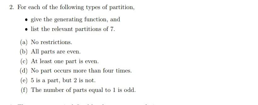 Solved 2. For each of the following types of partition, - | Chegg.com
