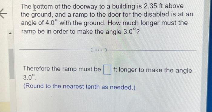 Solved The pottom of the doorway to a building is 2.35ft | Chegg.com